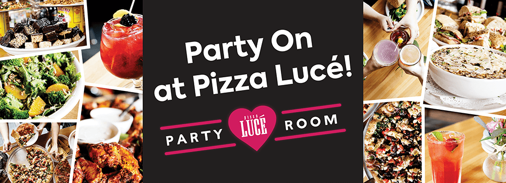 Host Your Event at Pizza Lucé!